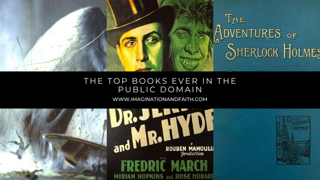 The Top Books Ever in the Public Domain – ImaginationAndFaith